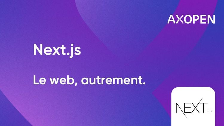 Next.js, le web autrement