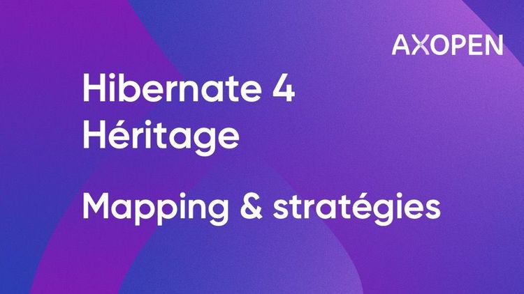 Hibernate 4 – Héritage – Mapping et stratégies